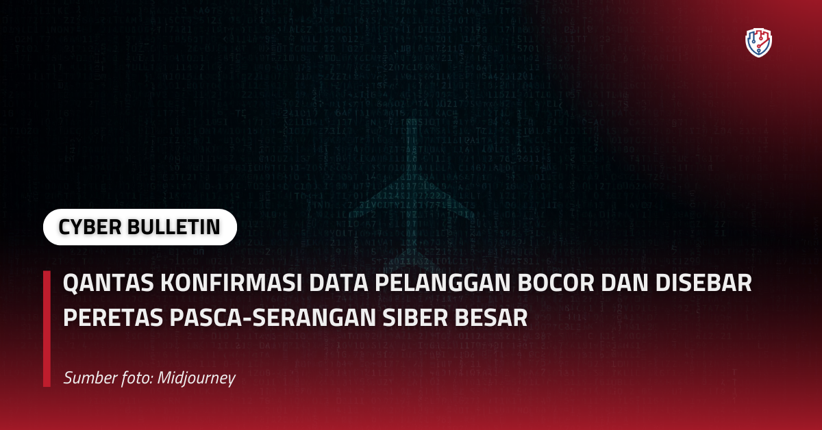 Qantas Konfirmasi Data Pelanggan Bocor dan Disebar Peretas Pasca ...